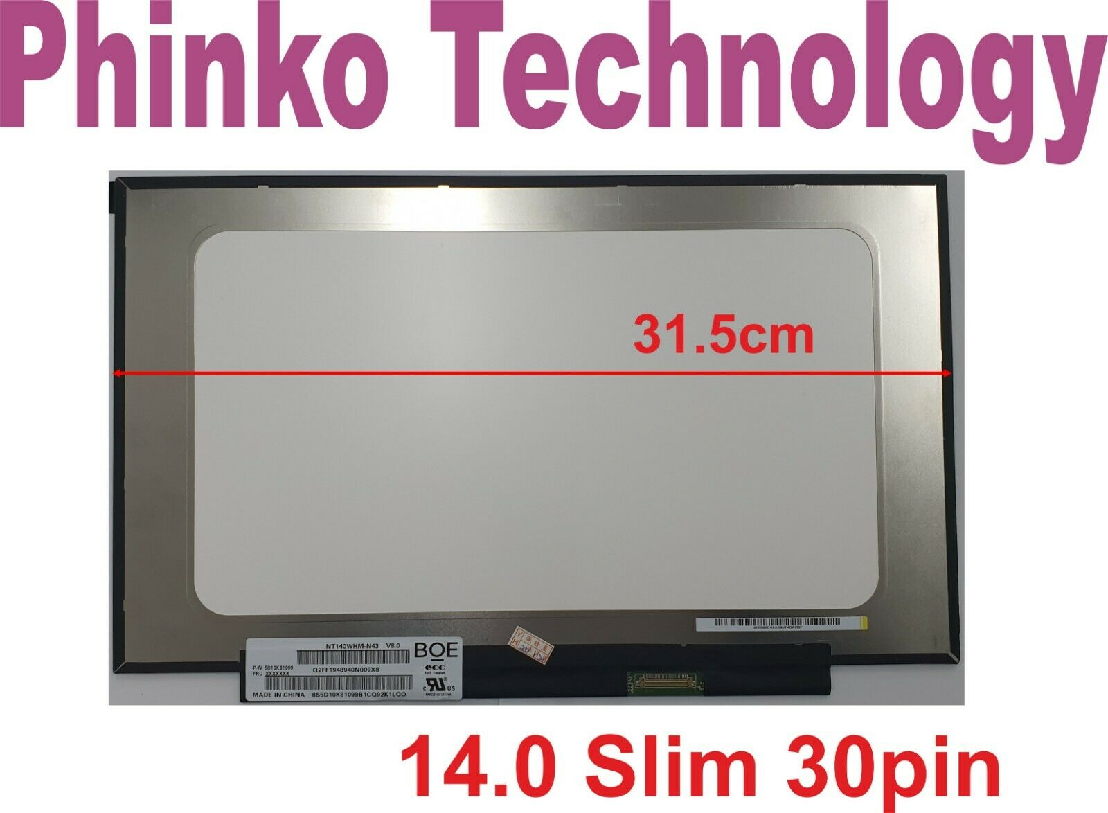 14.0 30pin SCREEN NT140WHM-N34 B140XTN07.2 B140XTN07.3 N140BGA-EB4 N14